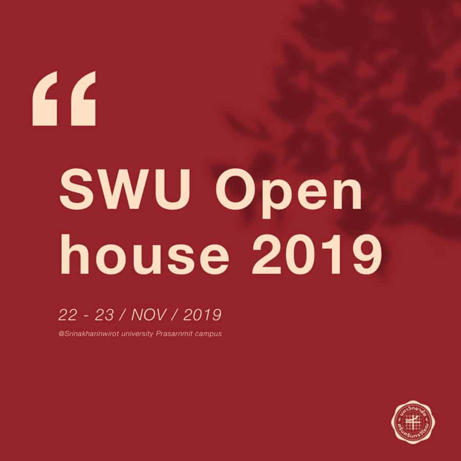 SWU OPEN HOUSE 2019 เปิดบ้านศรีนครินทรวิโรฒ ปีการศึกษา 2562 [เปิดบ้าน ...