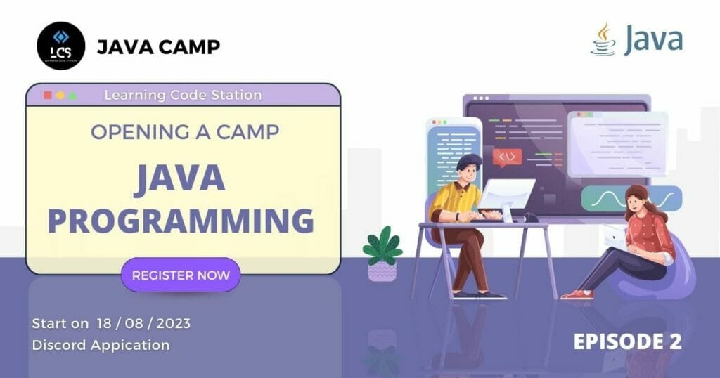 Basic to Advance Java Programming (พื้นฐานสู่ขั้นสูง) #2 - CAMPHUB