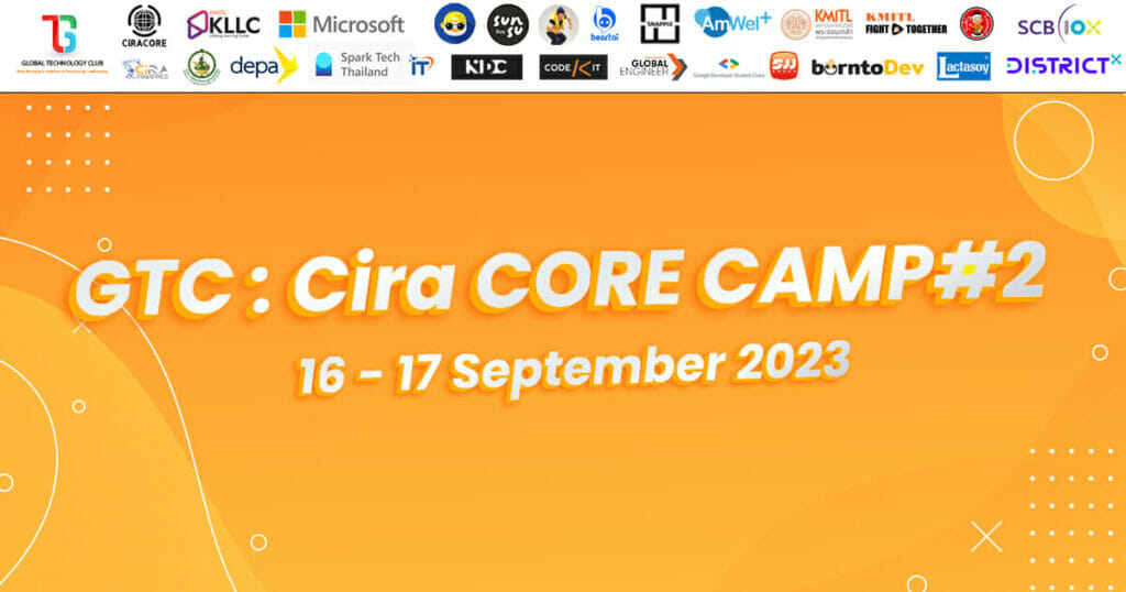 GTC : Cira Core Camp#2 - CAMPHUB