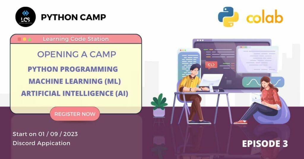 Basic to Advance Python & ML & AI (พื้นฐานสู่ขั้นสูง) #3 - CAMPHUB