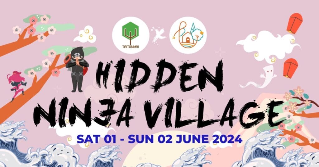 ⛺ Hidden Ninja Village ค่ายฝึกฝนวิชานินจาที่หมู่บ้านลับ - CAMPHUB