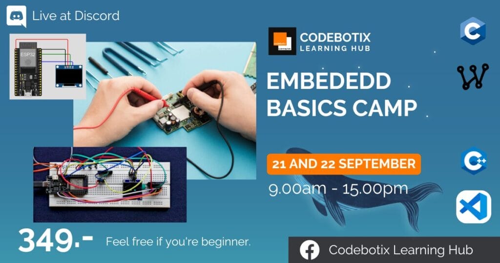ค่าย Basic Embedded (สมองกลฝังตัว) by Codebotix Leaning Hub - CAMPHUB
